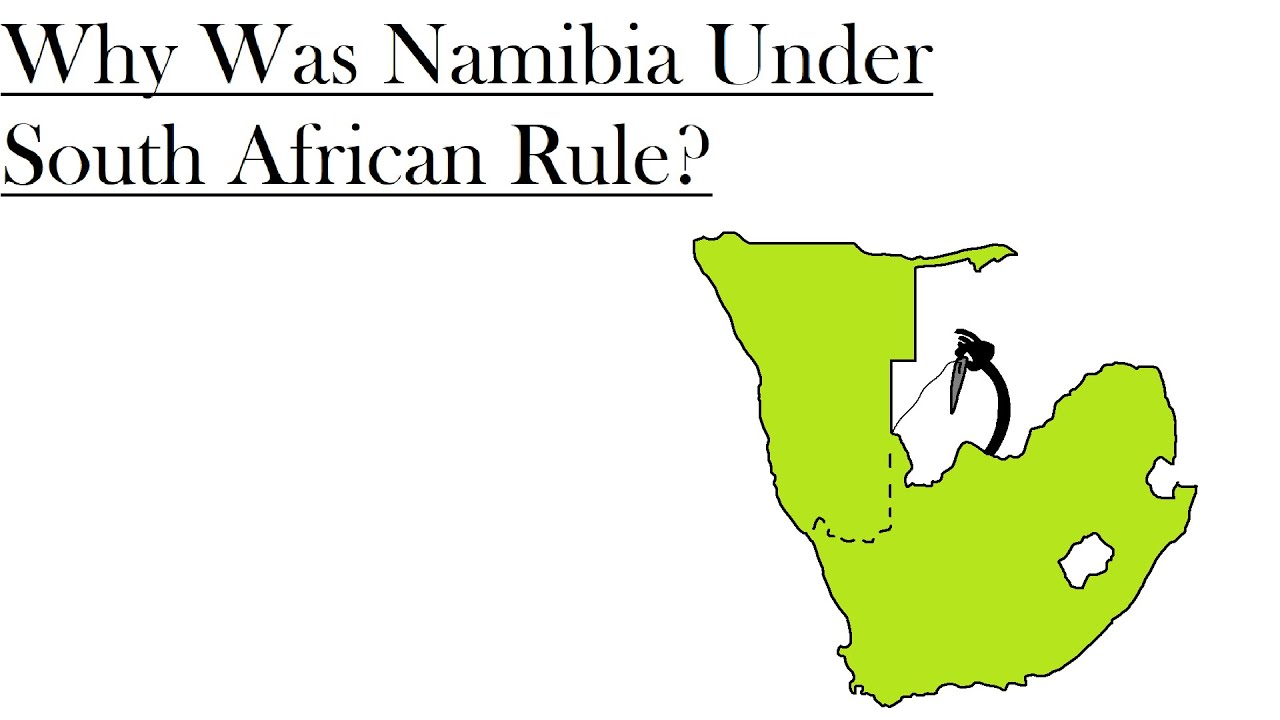 Why Was Namibia Under South African Rule? - YouTube
