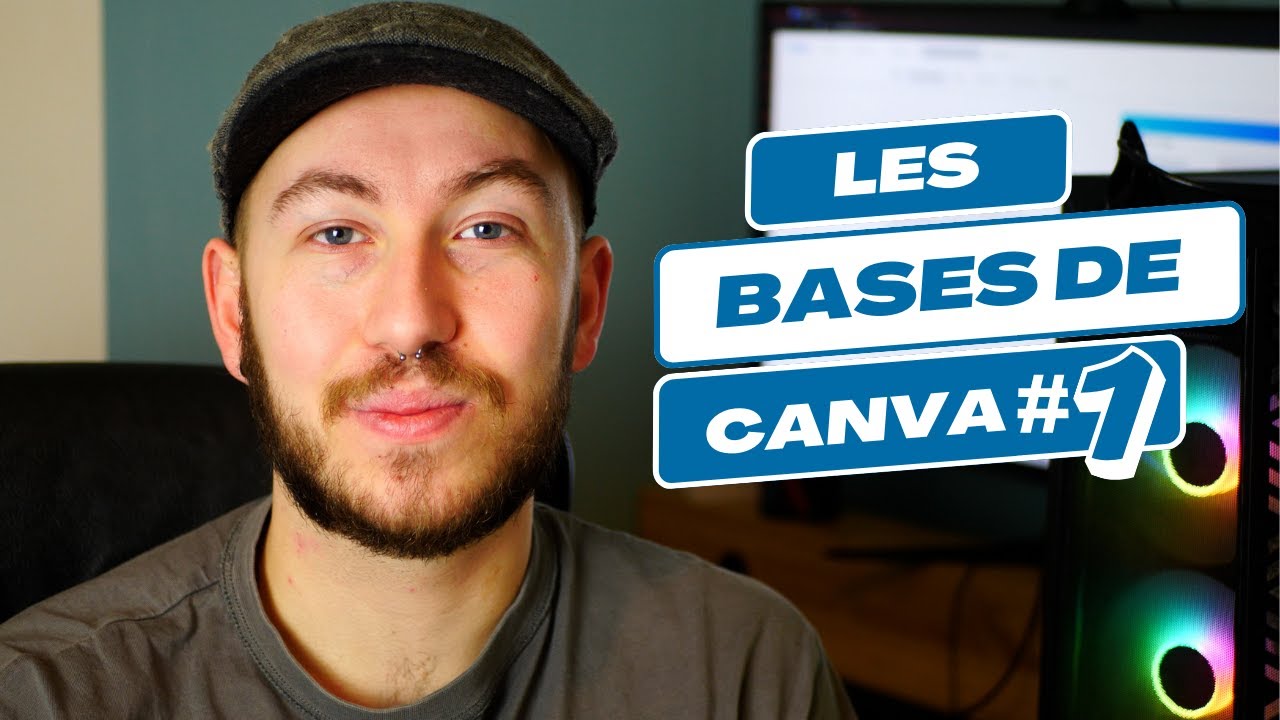 LES BASES DE CANVA #1 - YouTube