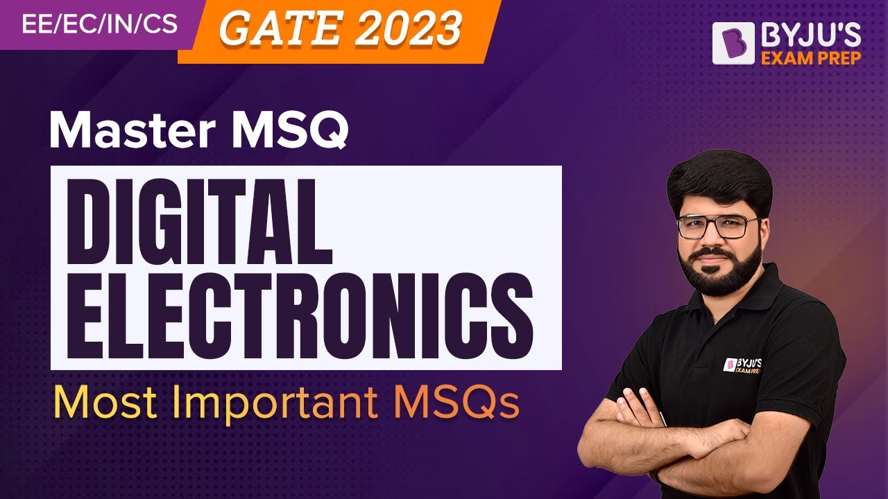 Digital Electronics MSQ | GATE 2023 Electrical, Electronics ...