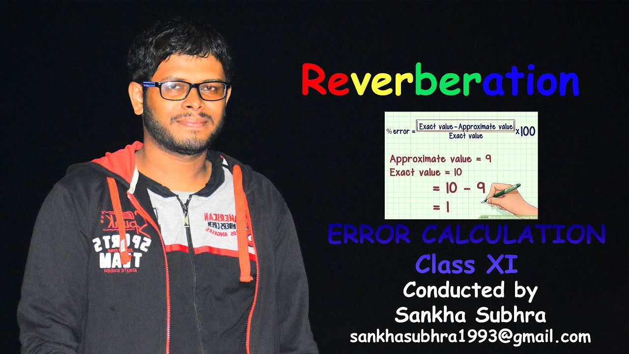 theories on error calculation class XI in English - YouTube