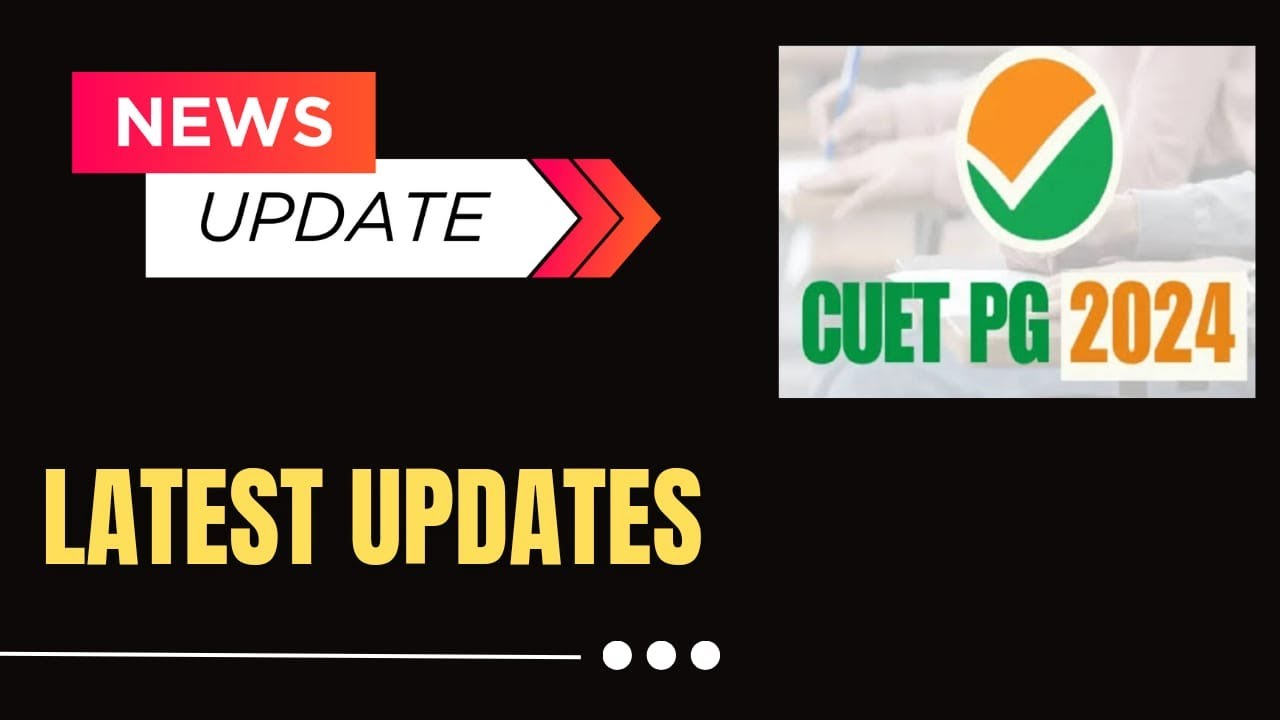 CUET PG 2024 – LATEST UPDATES - YouTube