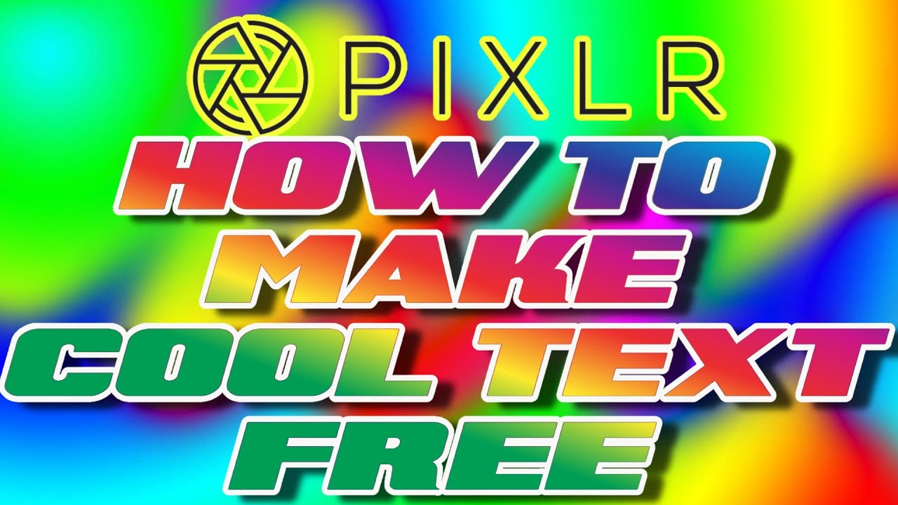 EASY How To Make Your Own Text FREE Using Pixlr E YouTube easy-how-to-make-your-own-text-free-using-pixlr-e-youtube