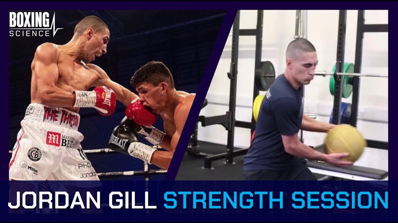 STRENGTH and SPEED session with Jordan Gill @BoxingScience - YouTube