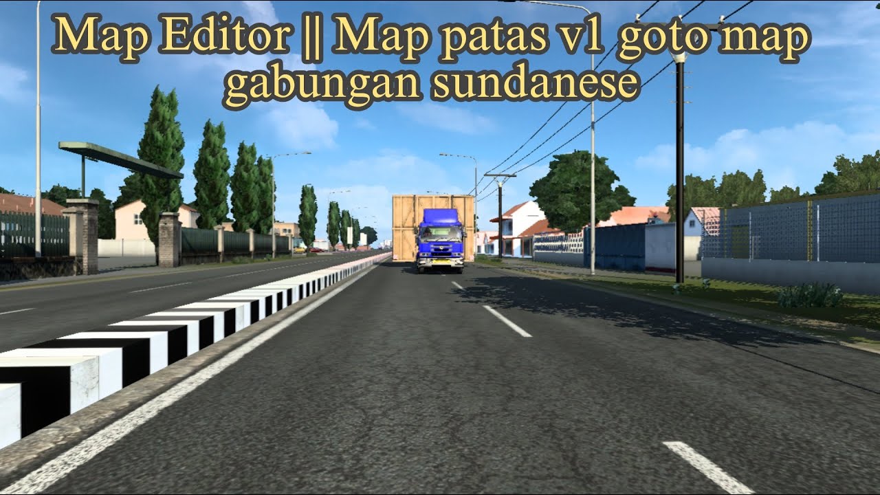 Map Editor ||Kupas Tuntas Sampe Ke Akar akar agar work Di Map Ke Map gabungan Dgn Lanca || ETS2 ...