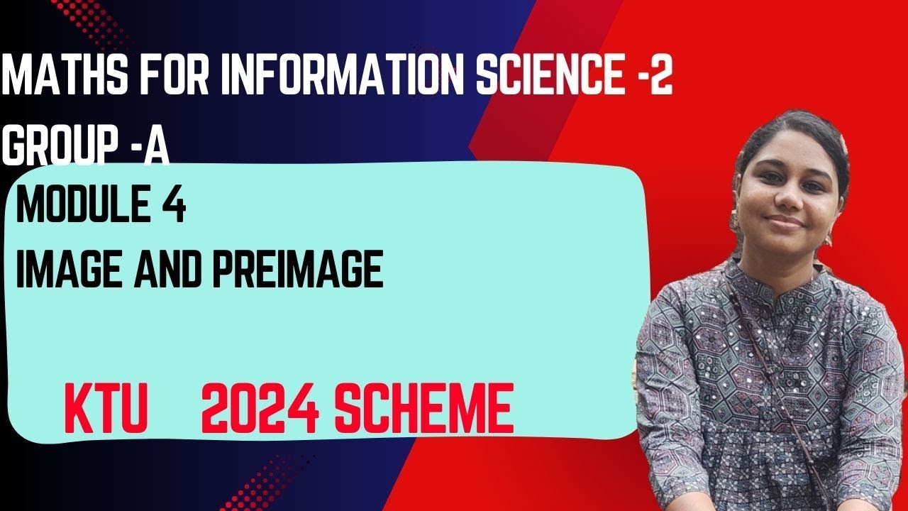 MODULE 4|IMAGE AND PREIMAGE|KTU BTECH MATHS FOR INFORMATION SCIENCE 2 - YouTube