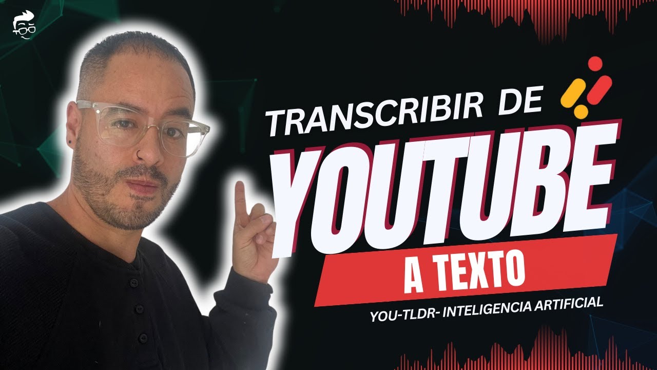 📝 Como TRANSCRIBIR un Video de YOUTUBE a Texto con You-TLDR Gratis!! - YouTube