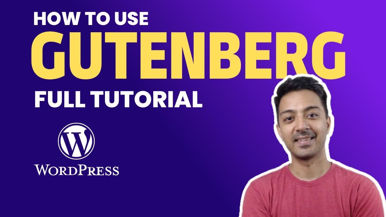How To Use Gutenberg Editor In WordPress In 2024 Gutenberg Editor How To Use Gutenberg Editor In WordPress In 2024 Gutenberg Editor