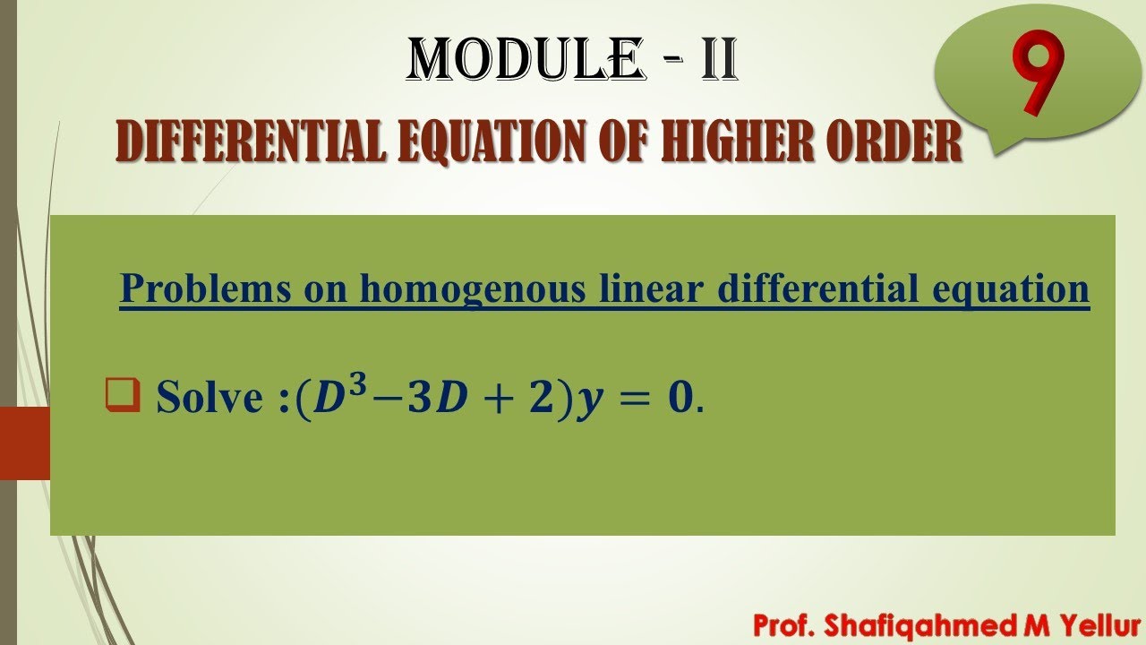 #9 || Problem#4 ||Solve : 𝑫^𝟑−𝟑𝑫+𝟐𝒚=𝟎 || 18MAT21 || Differential ...