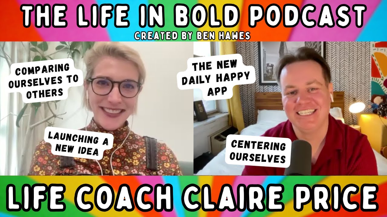 60. Overcoming Jealousy & External Pressure: Life Coach Claire Price on ...