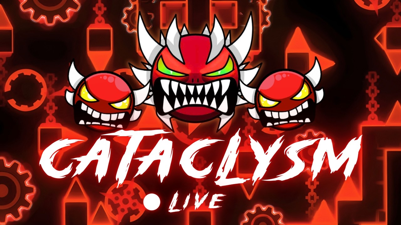 Is Today the Day? 🔴 | Cataclysm 74% - Geometry Dash LIVE - YouTube