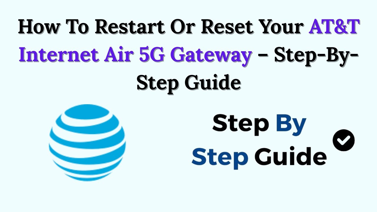 How To Restart Or Reset Your AT&T Internet Air 5G Gateway – Step-By ...