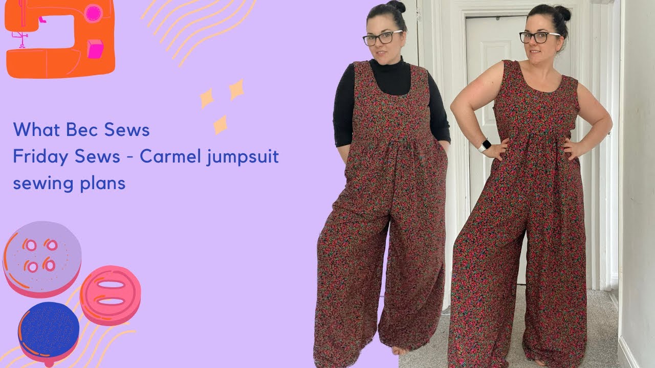 Friday Sews - Plans and makes - YouTube