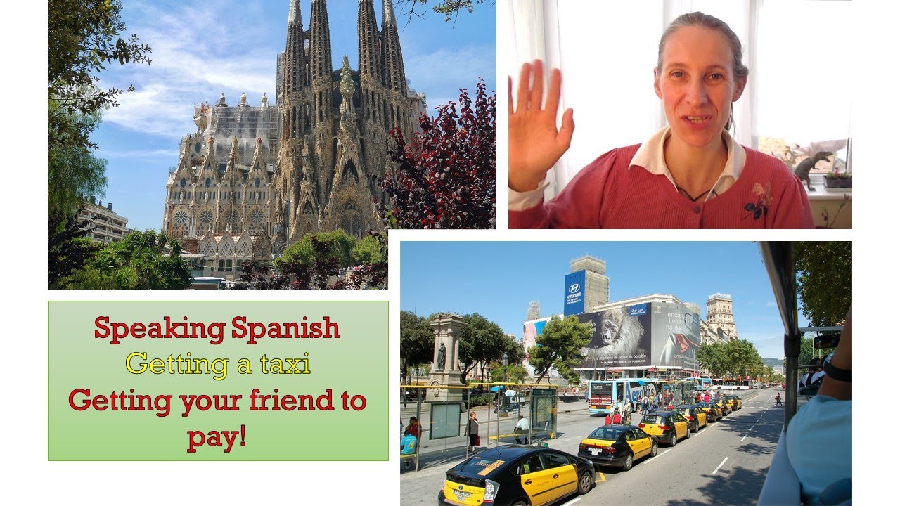 100 Days of Spanish. Day 25. Getting a taxi. - YouTube