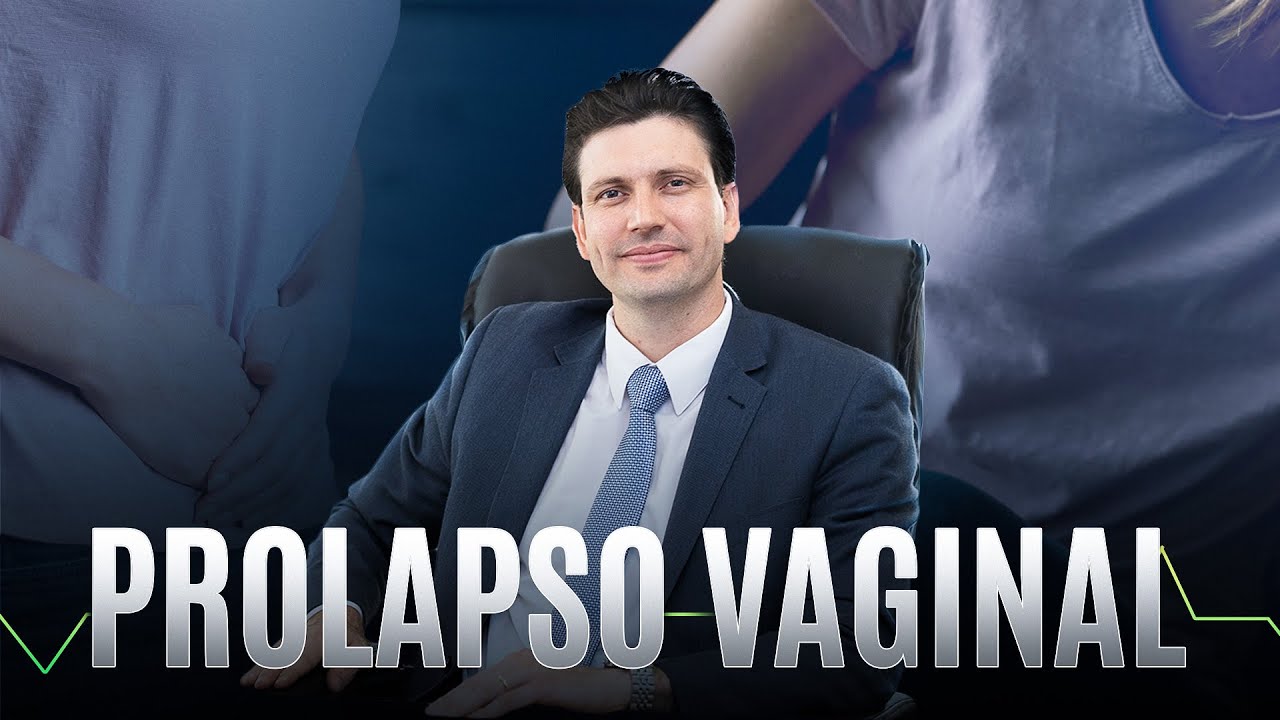 Prolapso vaginal: O que é? | Dr. Daniel Moser - Urologista - YouTube