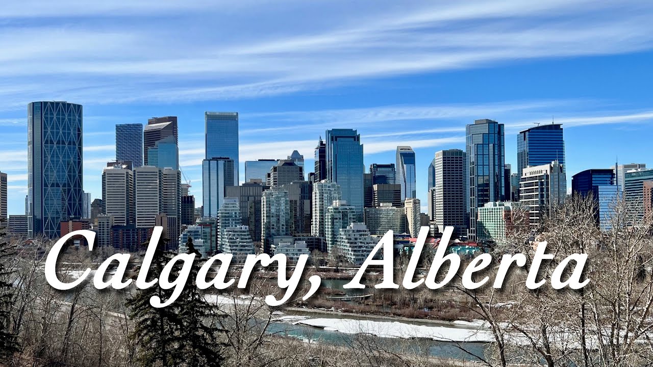 Calgary Alberta Canada | Spring Season | #calgary #alberta - YouTube