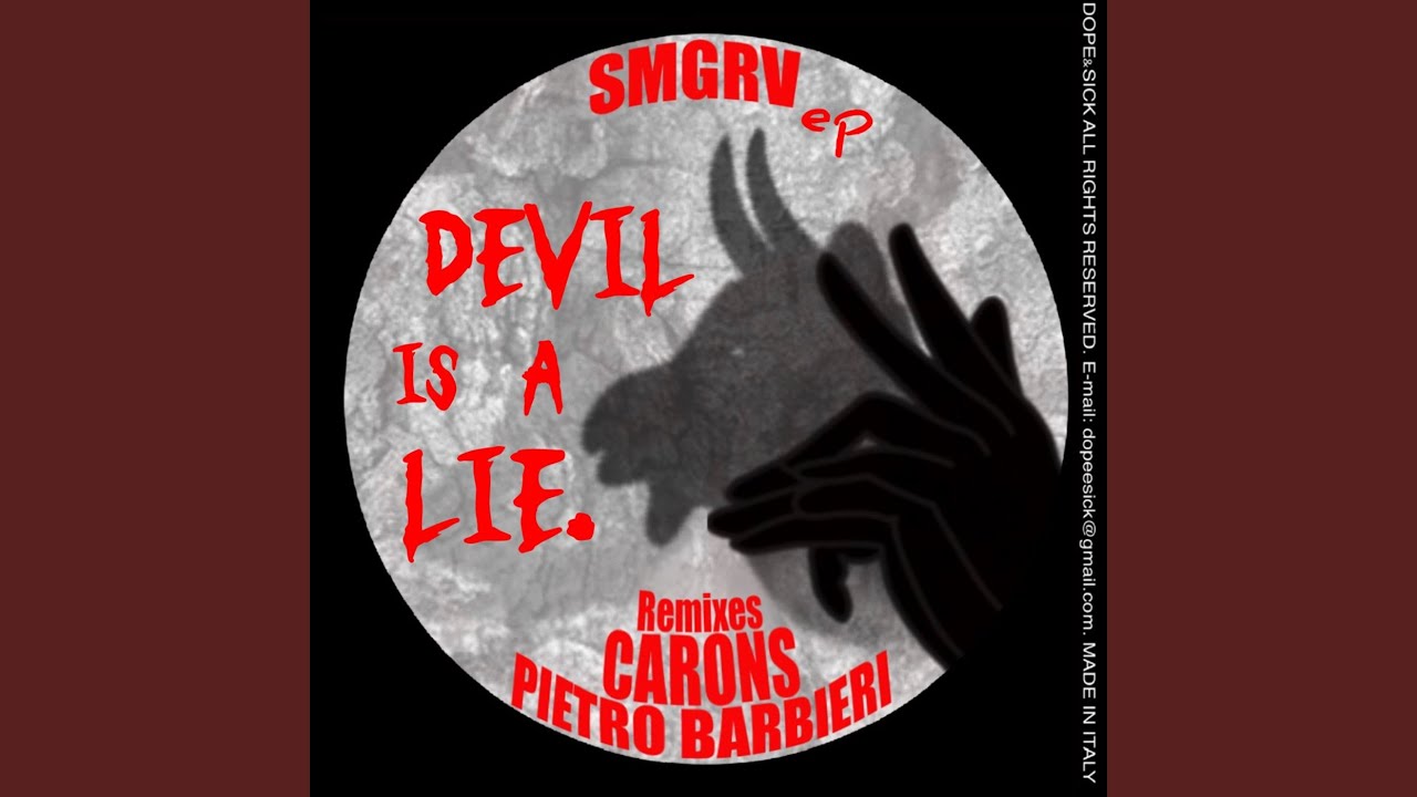 Devil Is A Lie (Pietro Barbieri Remix) - YouTube