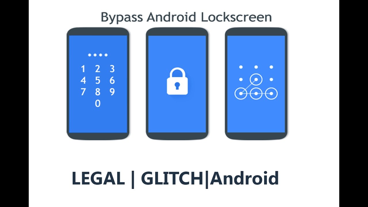 Bypass/Unlock Any Lock Screen Legally without Hack/Google Glitch ...