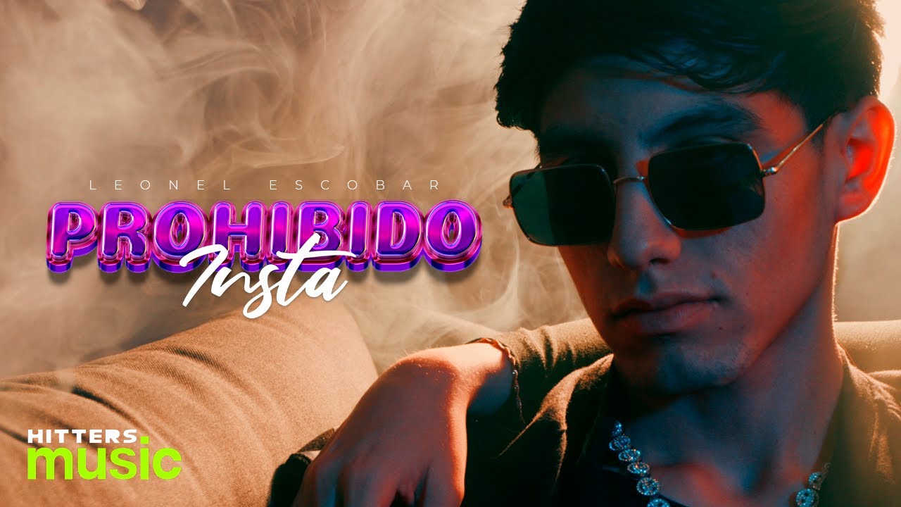 Prohibido Insta - Leonel Escobar - YouTube