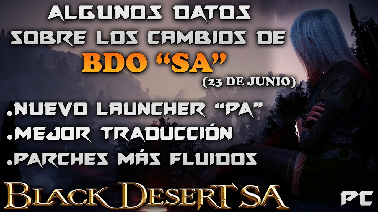 BLACK DESERT SA | ALGUNOS CAMBIOS QUE SE HARAN A PARTIR DEL 23 DE JUNIO ...