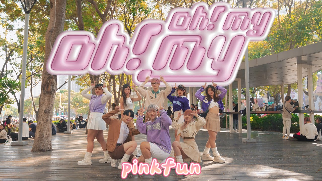 [TPOP IN PUBLIC | ONE TAKE] PINK FUN -‘Oh! My Oh! My’Dance Cover by ...