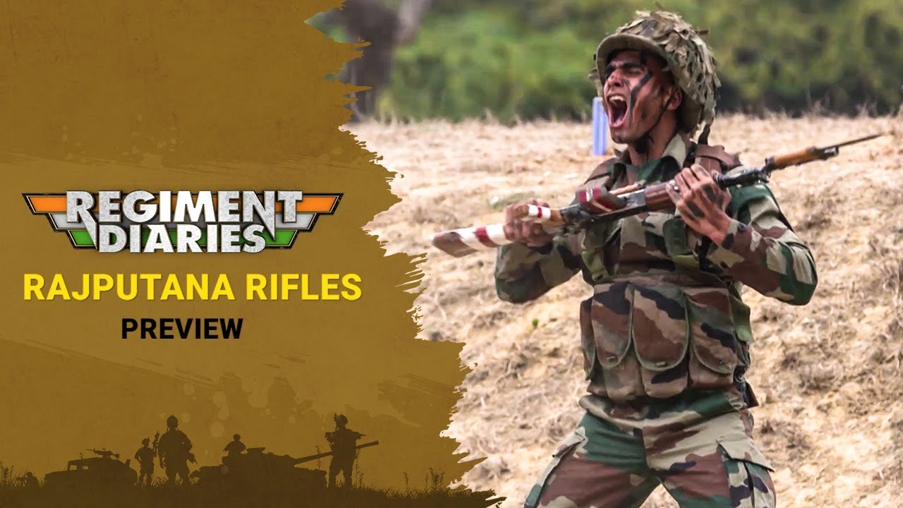Regiment Diaries - Episode 2 - Rajputana Rifles - Preview - YouTube