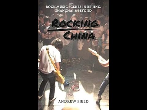Dr Andrew David Field - USA - Author of Rocking China - YouTube