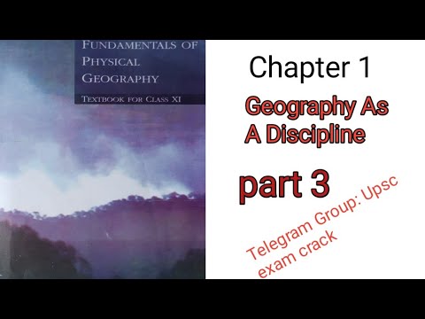 NCERT Geography class 11 chapter 1 Geography as a discipline part 3 (S3 ...