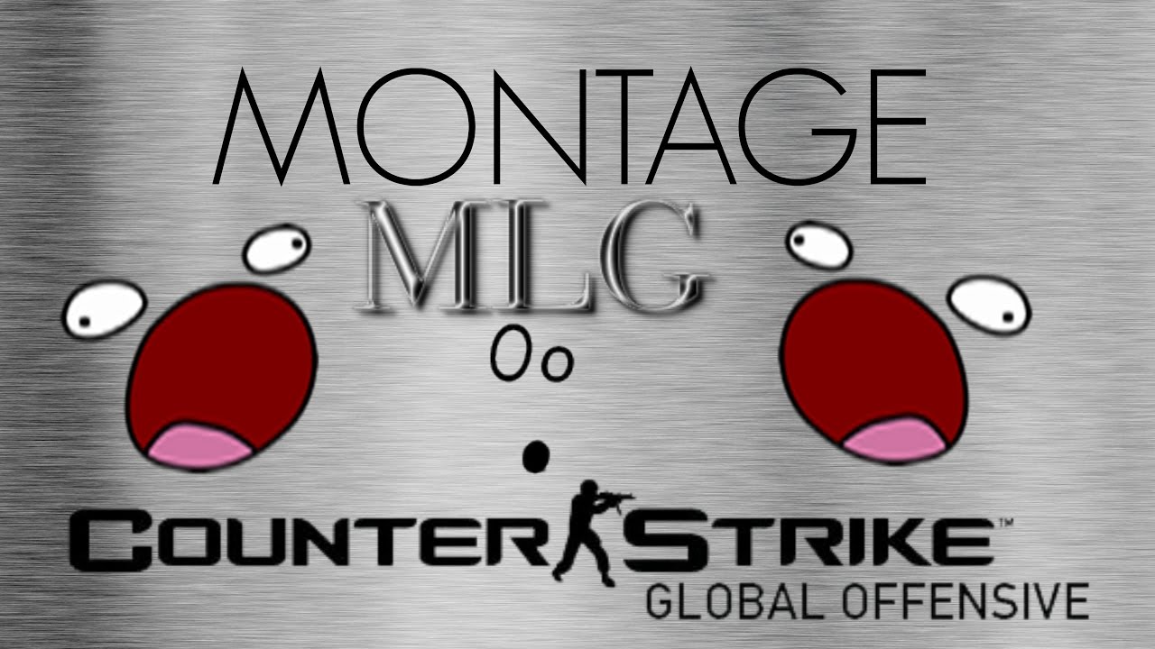 CS:GO MLG Montage! | MLG Montage - YouTube