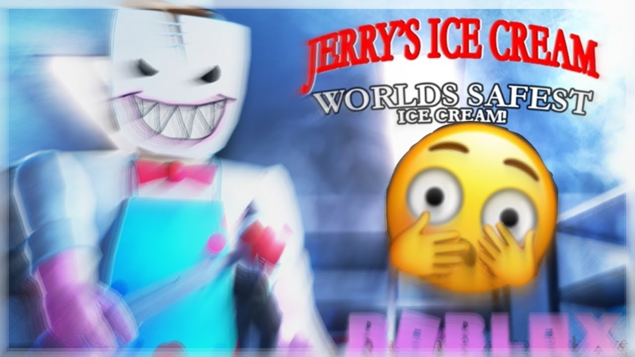 PLAYING JERRY ICECREAM FOR THE FIRST TIME! || ROBLOX - 13AR13E - YouTube