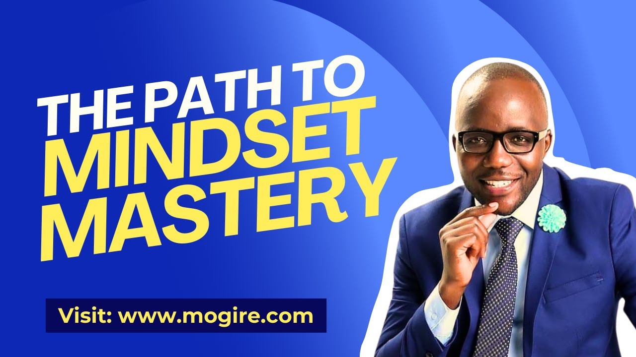 The Path To Mindset Mastery: How To Shift Your Mindset In Just 30 Days ...