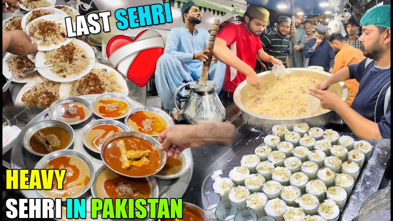 HEAVY SEHRI SCENES IN PAKISTAN - HAMID BIRYANI - LASSI - NIHARI | 2ND ...