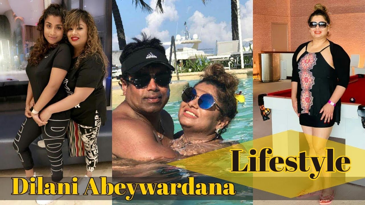 Dilani Abeywaradana || lifestyle - YouTube