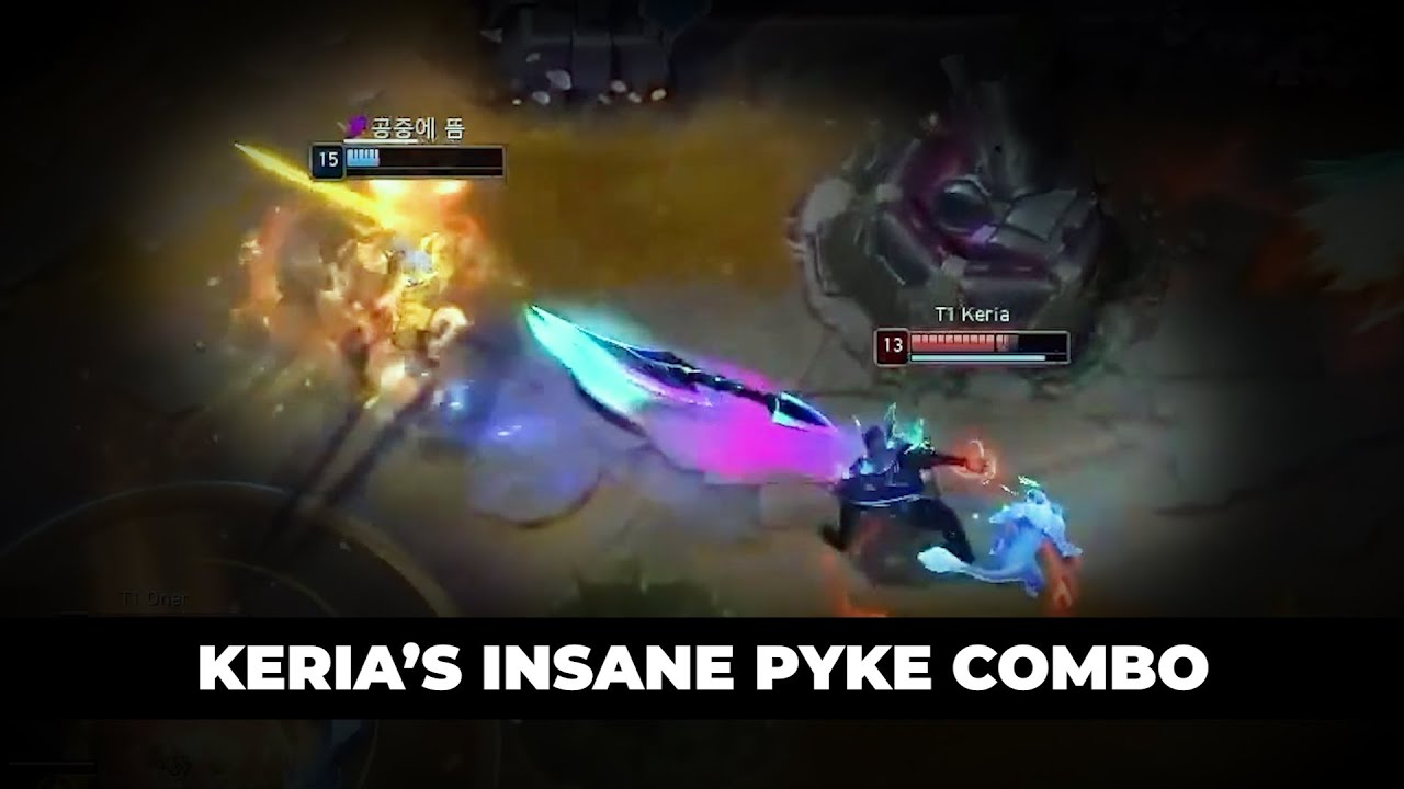 Oner and Keria's Insane Pyke Combo - YouTube