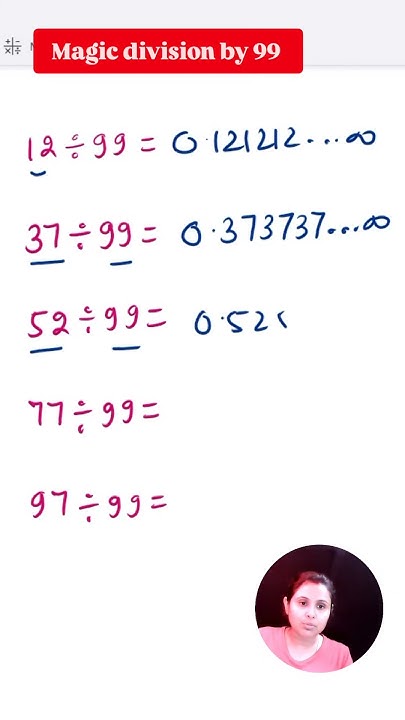 👉MAGIC DIVISION BY 99🔥 #mathskills #mathhacks #mathmadeeasy #mathtricks ...