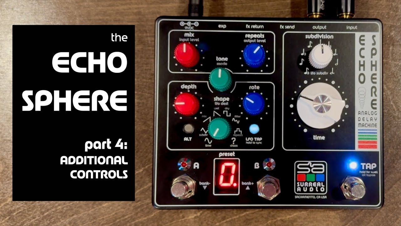 Surreal Audio: Echo Sphere. Part 4 - Additional Controls - YouTube