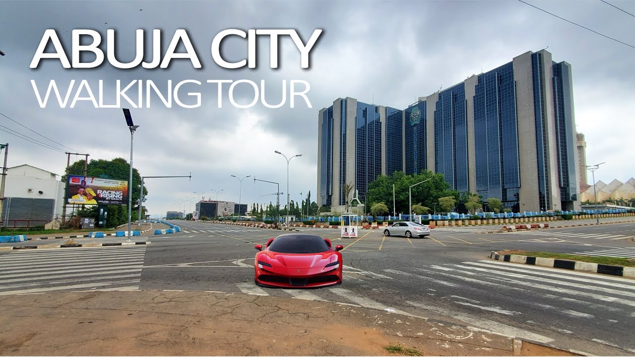 ABUJA CITY Walking Tour [4k] - The Capital of Nigeria - YouTube