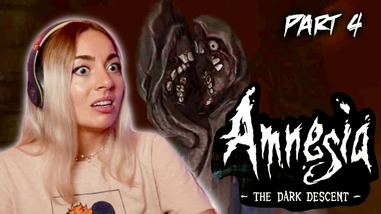THE MONSTERS ARE BACK | Amnesia: The Dark Descent Gameplay | PART 4 ...