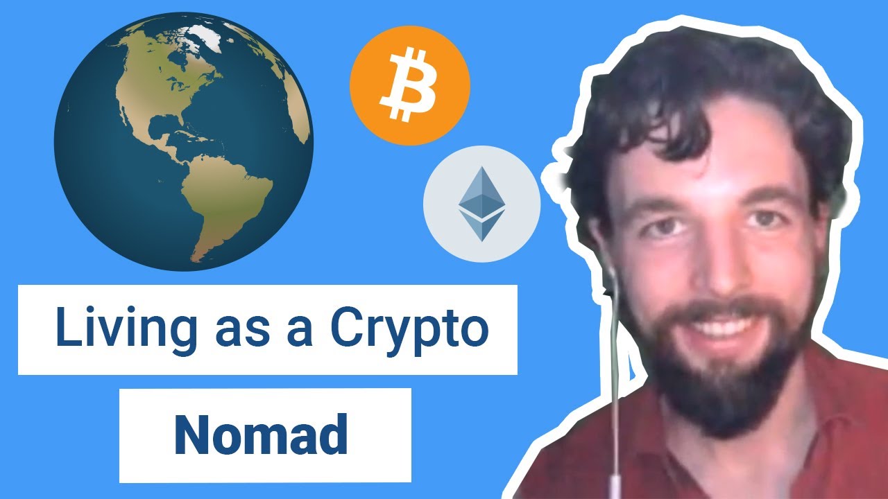 Living as a Crypto Nomad: An Interview with Max Hillebrand - YouTube