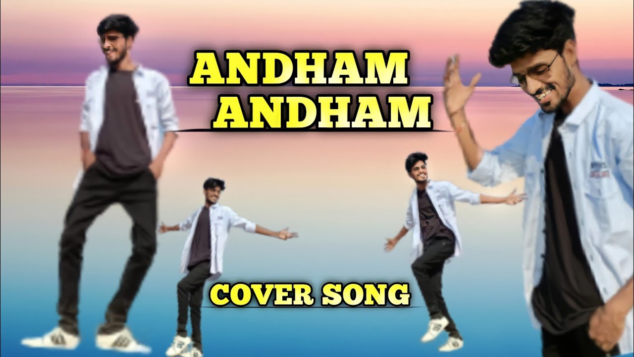 #andham andham||cover song vetadu ventadu movie|| #armoor - YouTube
