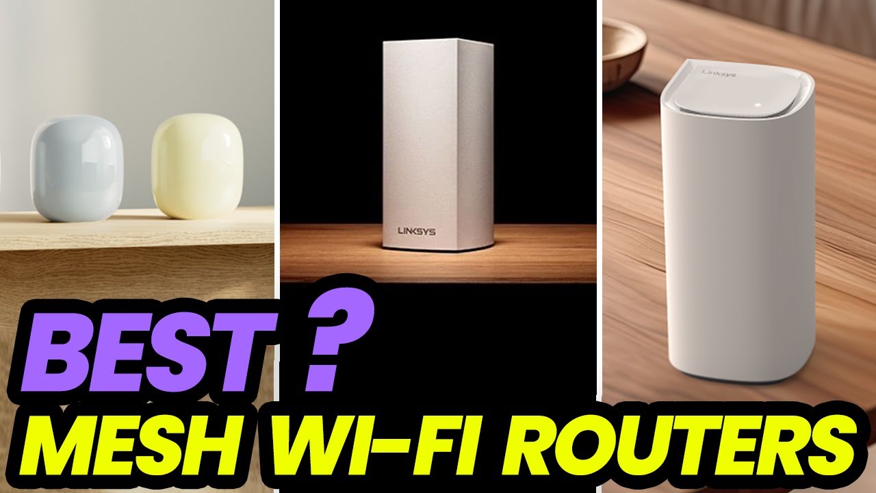 Best Mesh Wi-Fi Routers for Uninterrupted Streaming 2023 - YouTube