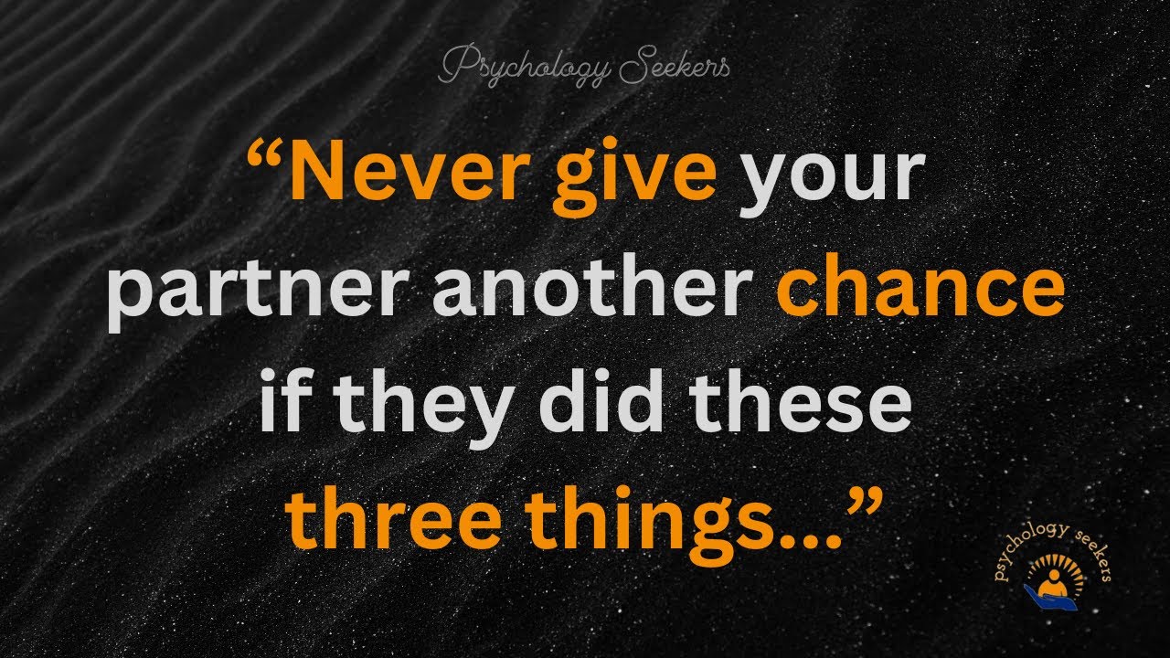 3 things to consider before giving another chance.. | Psychological ...