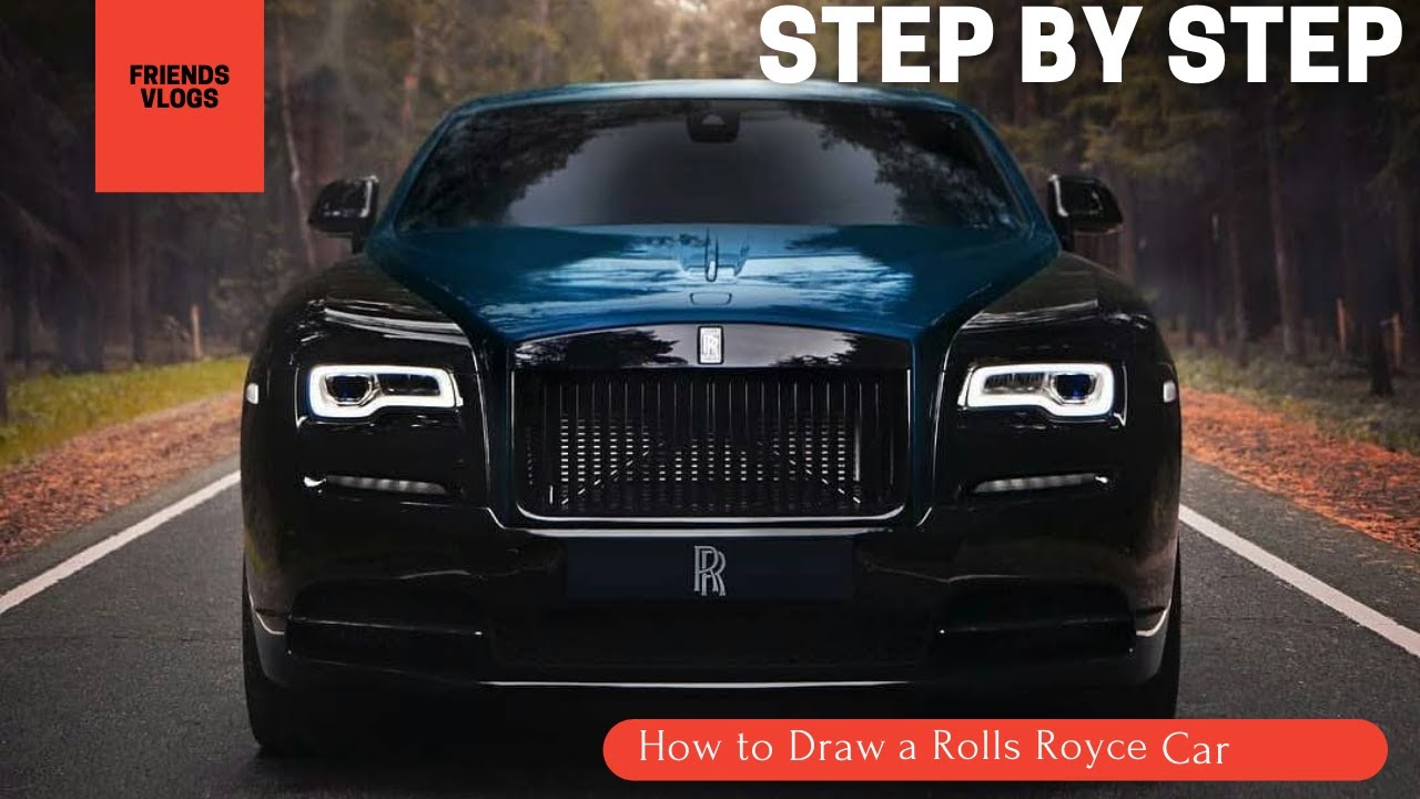How To Draw Rolls Royce Car🚗Phantom 2020 Step by Step (Very Easy) | By ...