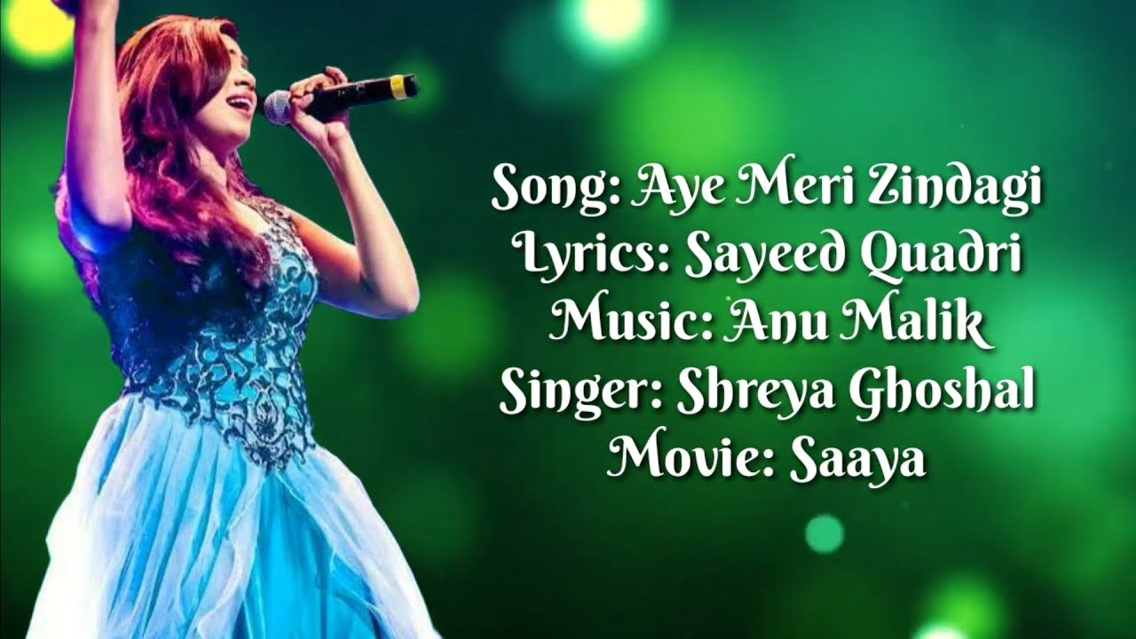 Aye Meri Zindagi Tu Mere Saath Hai | Saaya | Shreya Ghoshal | Lyrical ...