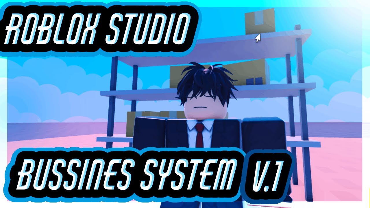 How to make a Business System in Roblox Studio! - YouTube