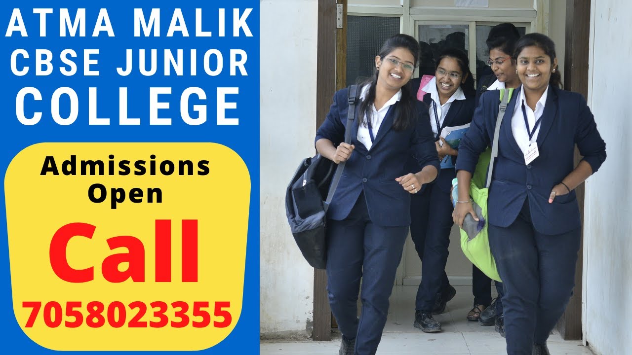 Atma Malik CBSE Sciense Junior College | FYJC 11th Admissions Open Call ...
