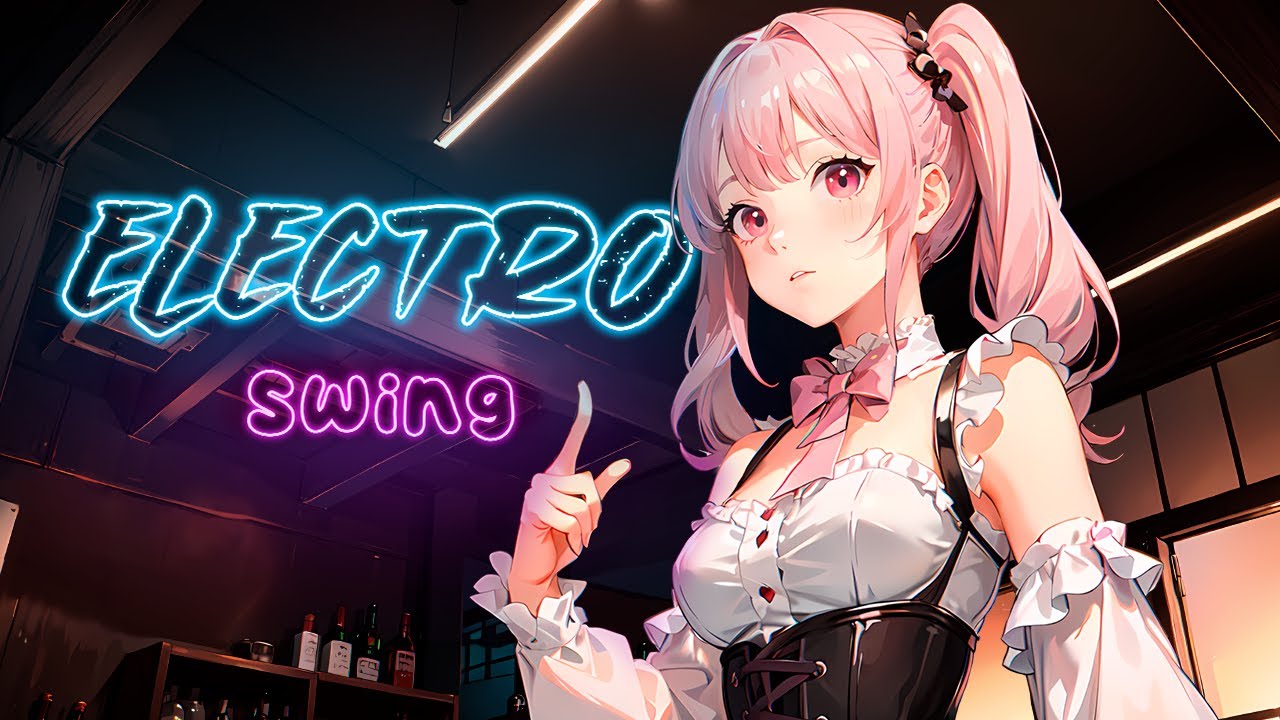 ELECTRO SWING Best 2024 Mix | Manga Music 💽💃🎩 - YouTube