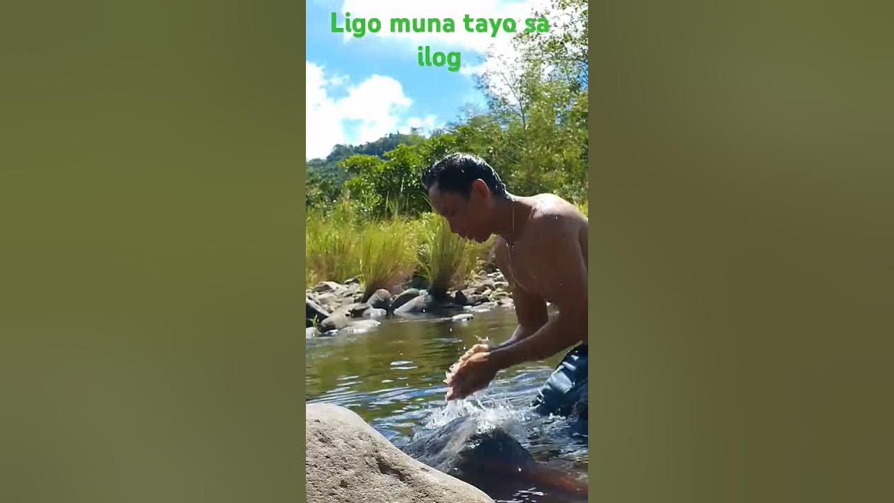 Ligo Muna tayo sa ilog - YouTube