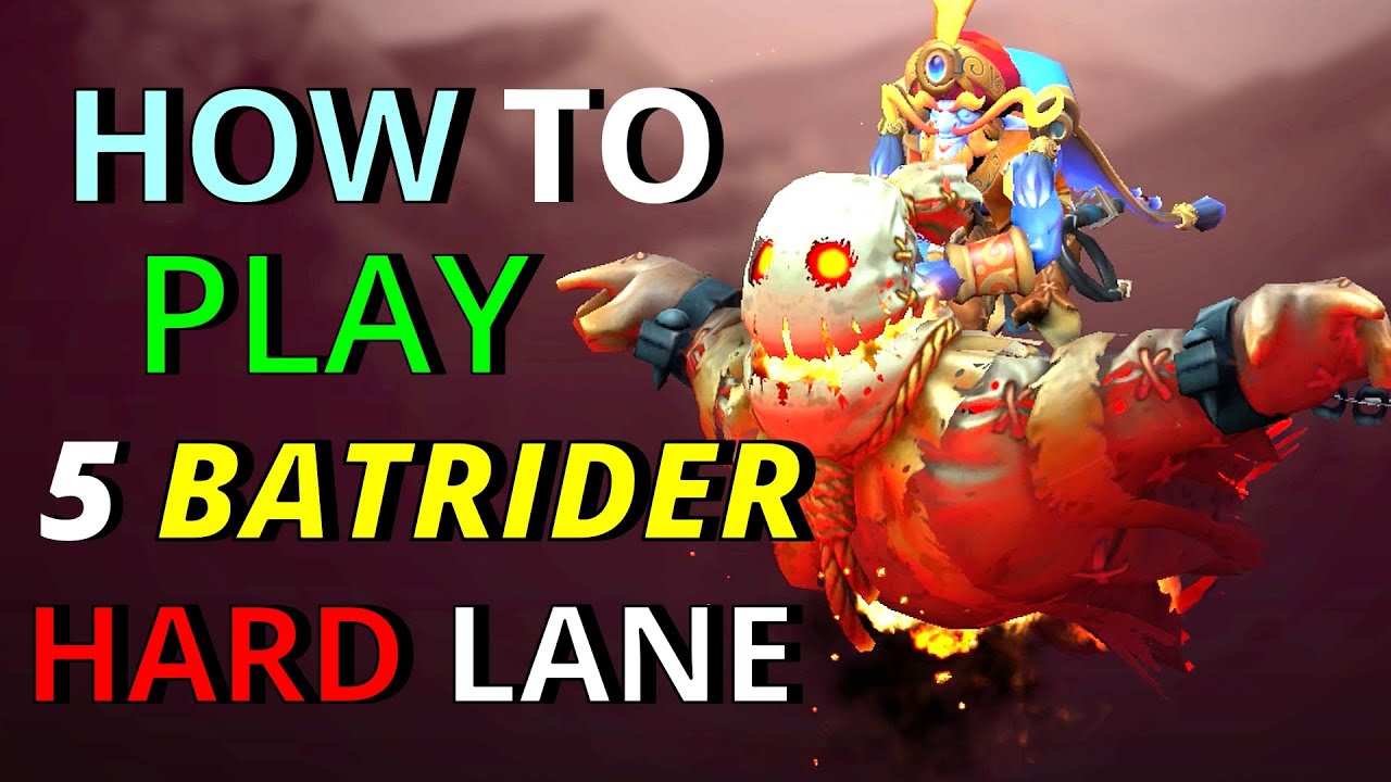 How to Capitalize on enemy Mistakes with Position 5 Batrider lvl 30 ...