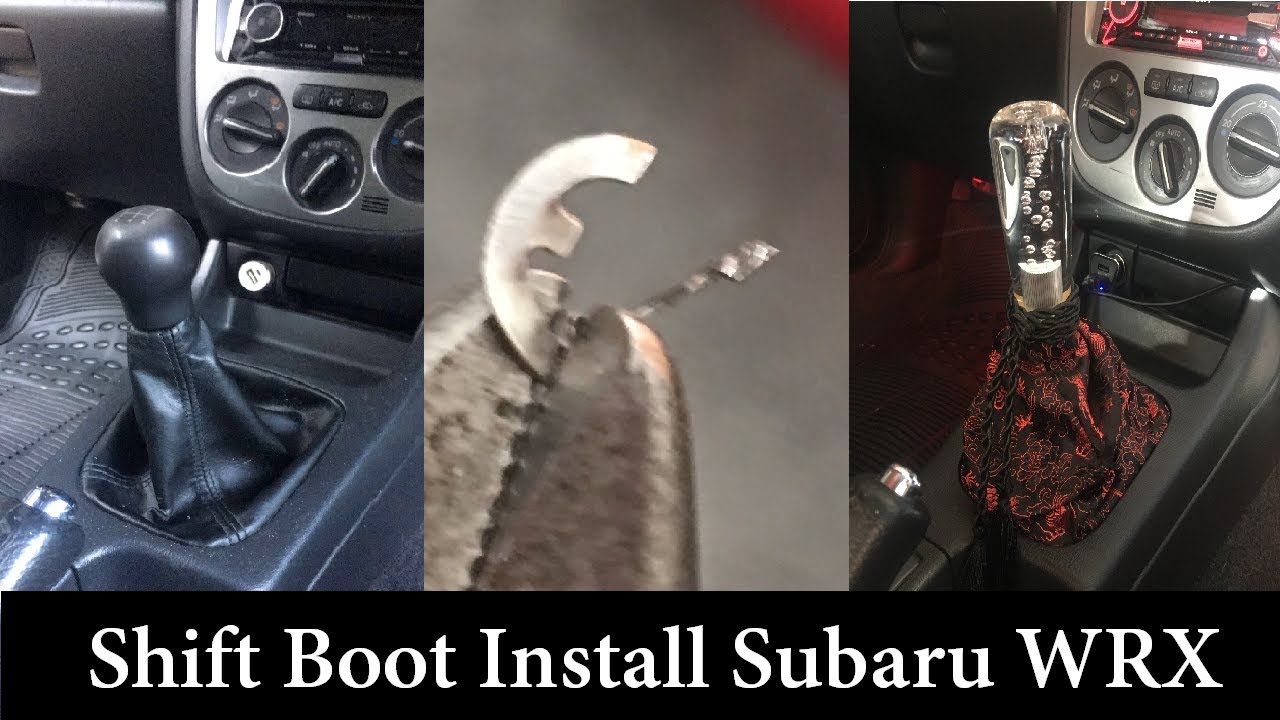 Changing the Shift Boot | 2004 Subaru WRX - YouTube