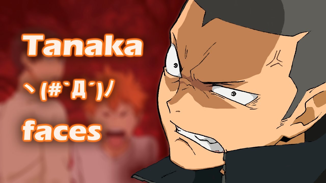 Tanaka 😡 compilation - Best moments Haikyuu!! anime - YouTube
